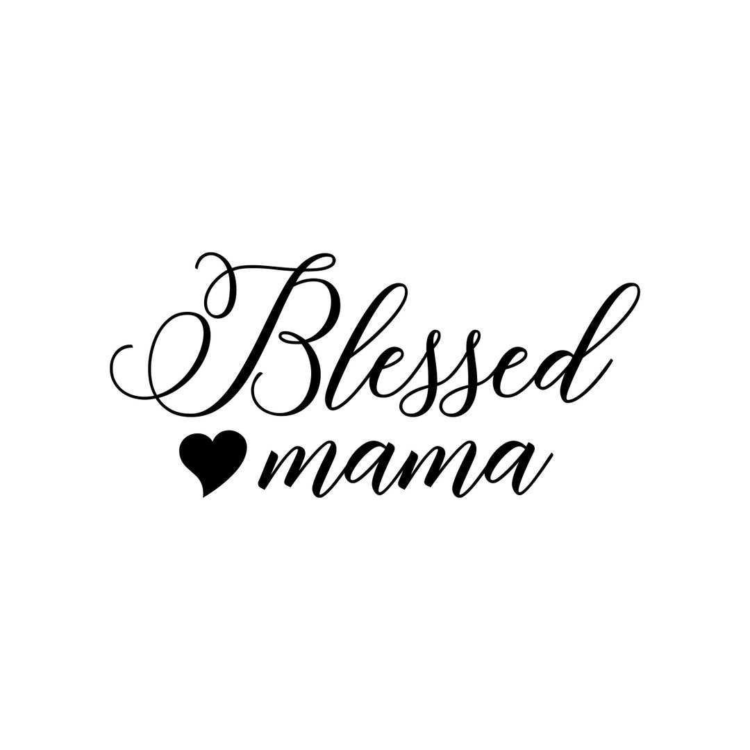 Blessed Mama Vinyl Decal Sticker Love Heart Mother - Etsy