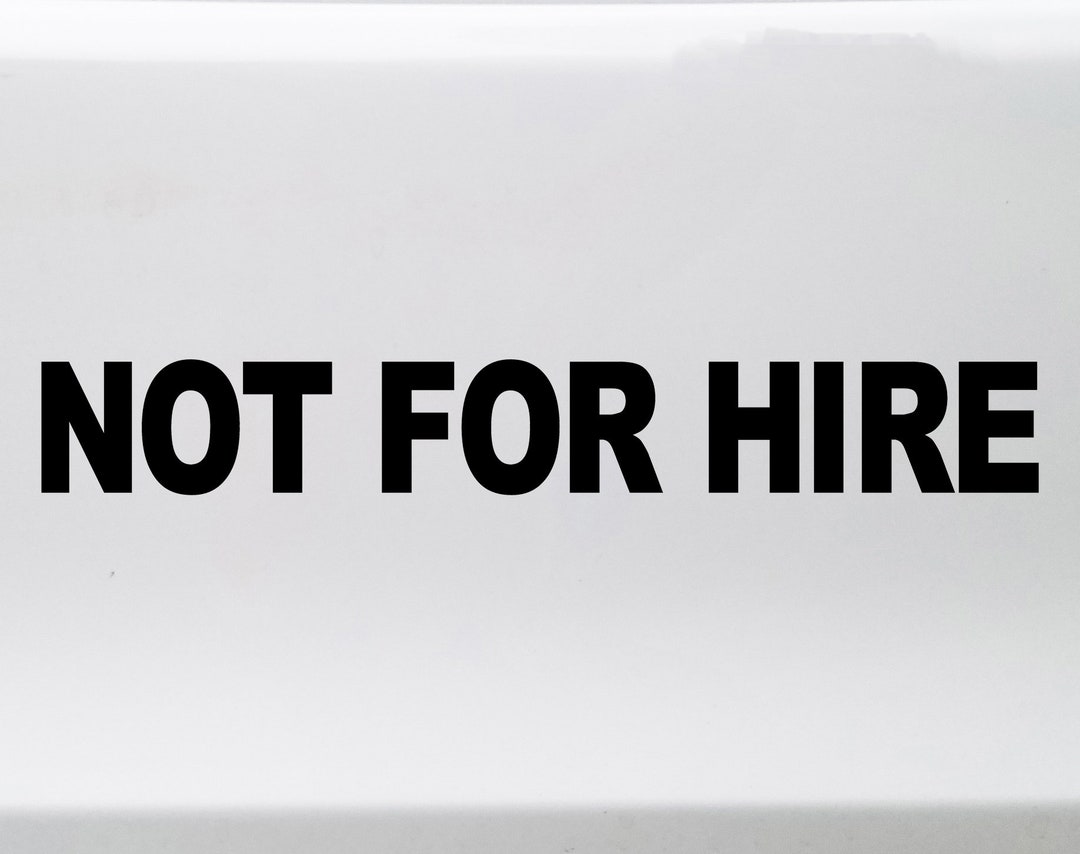Set of 2 Not for Hire Vinyl Stickers - DOT Truck Limo Labels - Die Cut ...