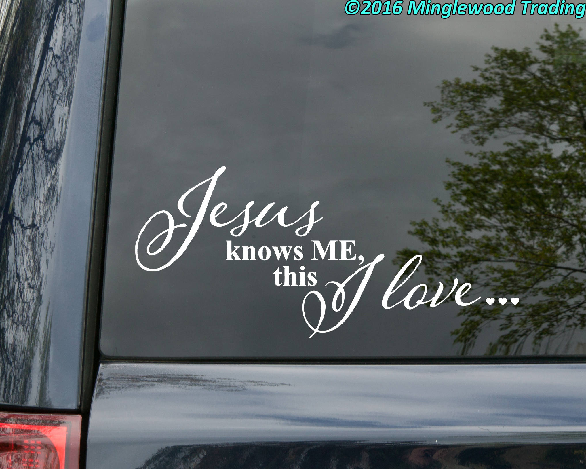 Jesus Knows Me this I Love Vinyl Decal Sticker Wall Car | Etsy