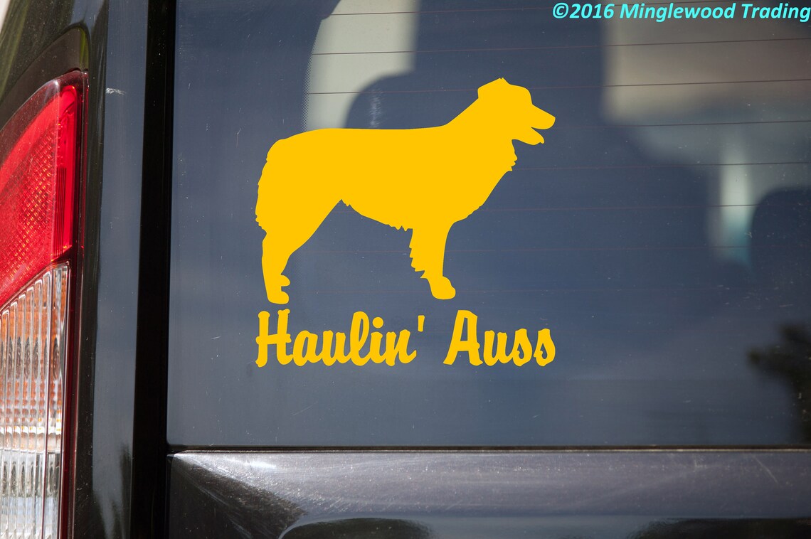 Haulin' Auss Vinyl Sticker V1 Australian Shepherd Aussie | Etsy