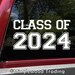 Class of 2024 Vinyl Sticker - Graduation - High School - University ...