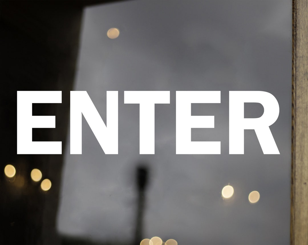 Enter Sign Small to Extra Large | Custom Color Vinyl Decal Sticker for ...