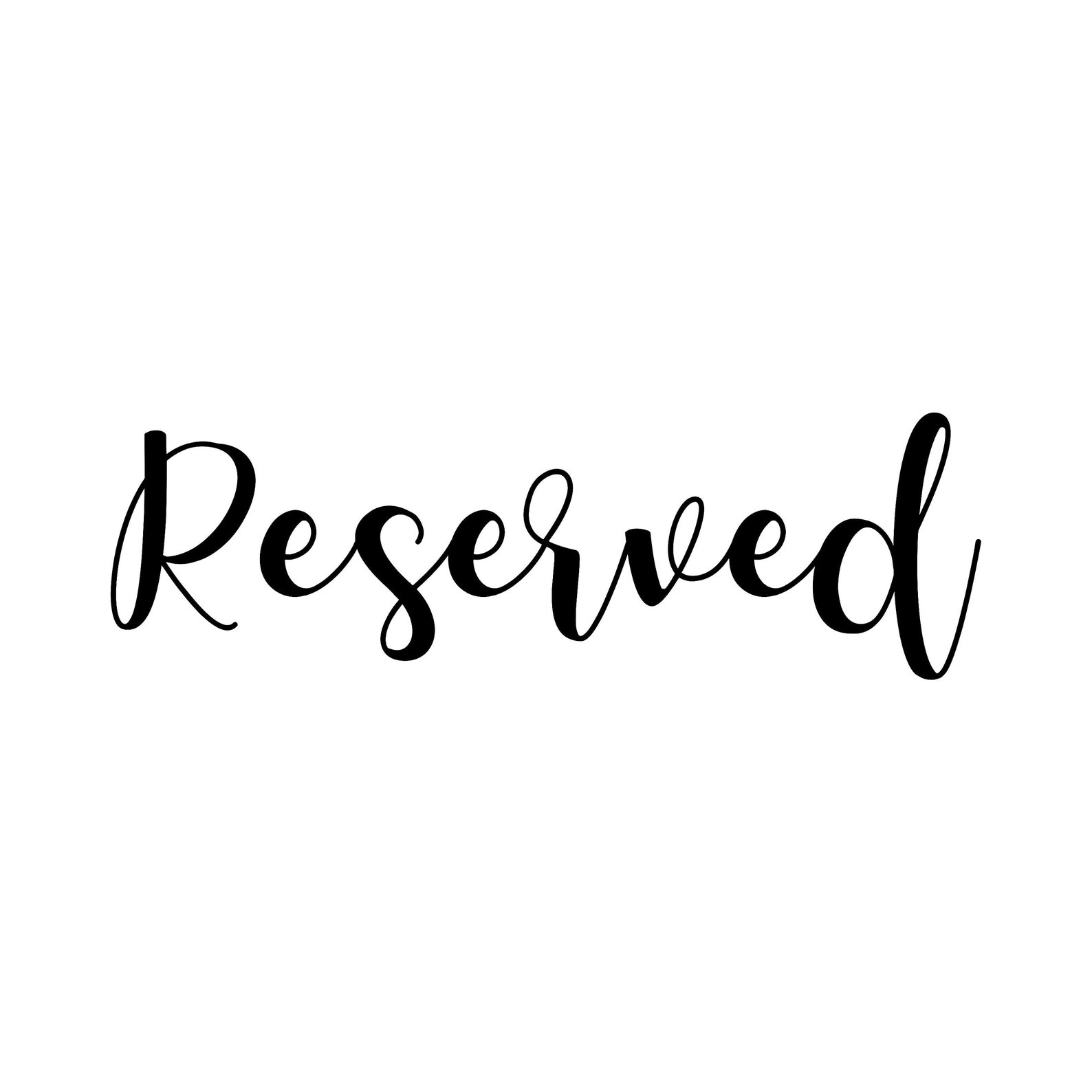 Reserved - V2 - Vinyl Decal Sticker - Reserved Seat Table Wedding Event ...