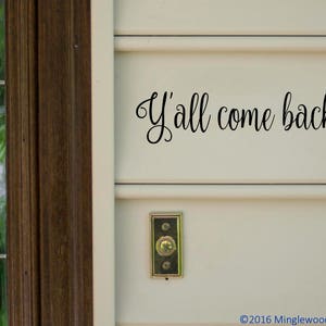 Y'ALL COME BACK Vinyl Decal Sticker Door Window | Etsy