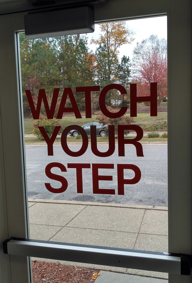 Watch Your Step Vinyl Decal Caution Steps Stairs Die Cut - Etsy