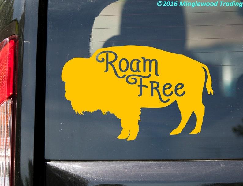 Roam Free Buffalo Vinyl Decal - Wild Bison Travel Adventure Explore ...