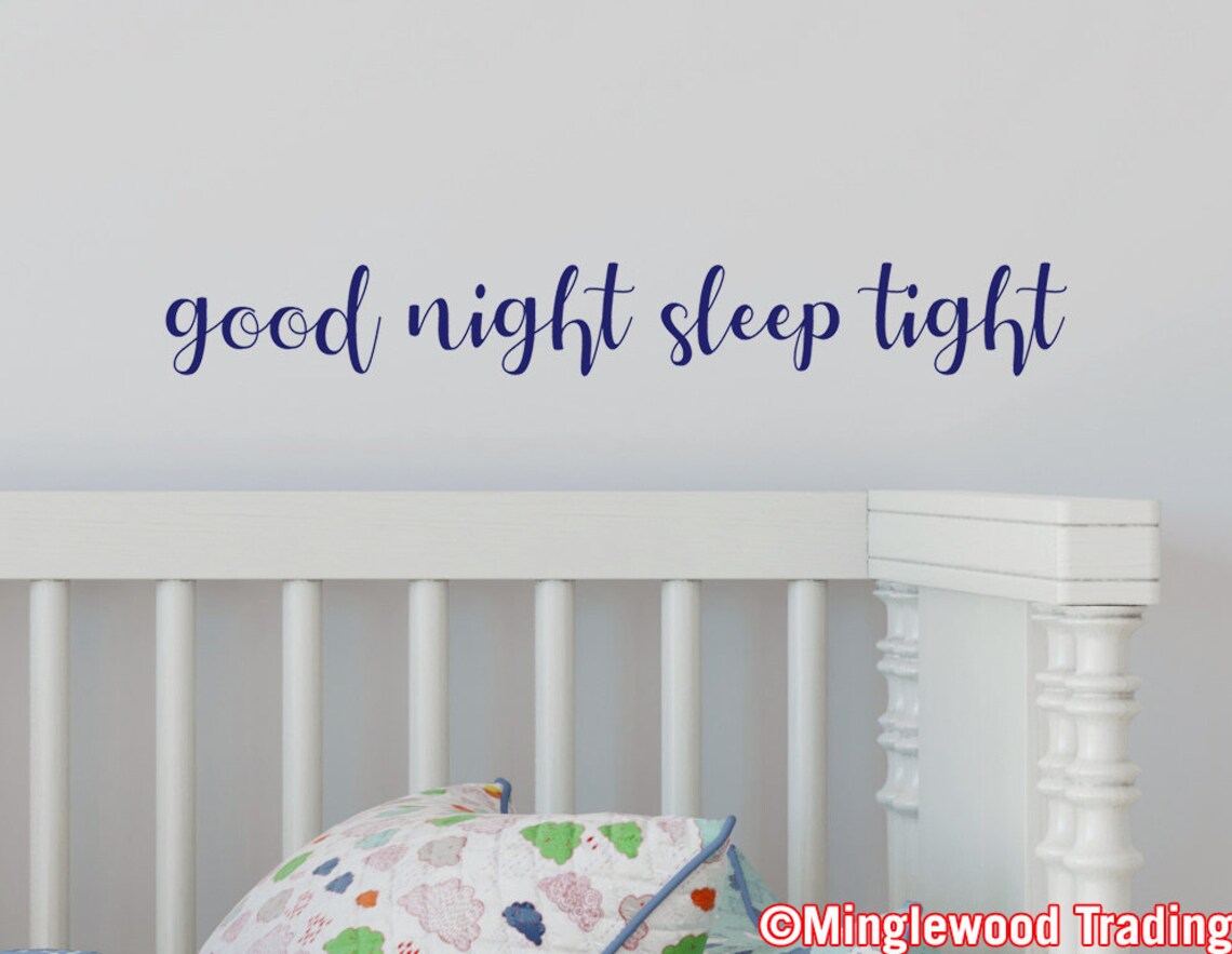 Good Night Sleep Tight Vinyl Decal Sticker Nursery | Etsy