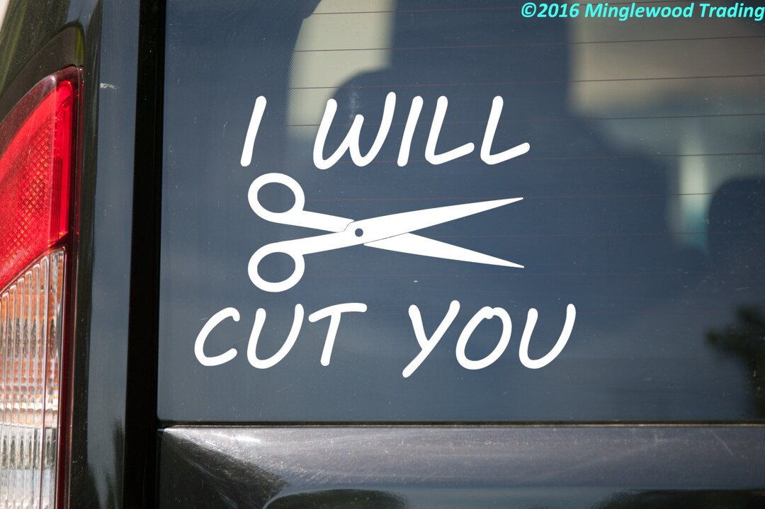 I Will Cut You - Hair Dresser Salon Scissors - Vinyl Decal Sticker - Etsy