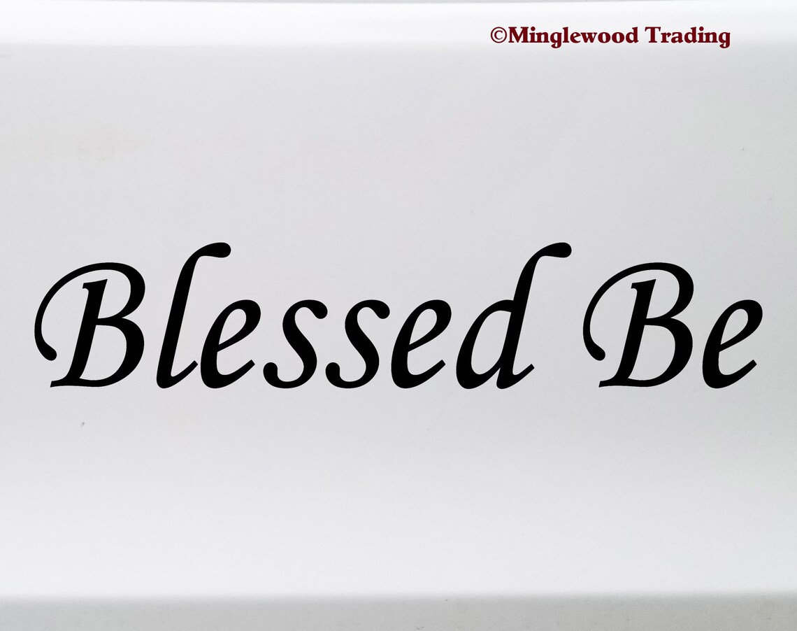 Blessed Be Vinyl Sticker Blessing Pagan Wiccan Greeting - Etsy
