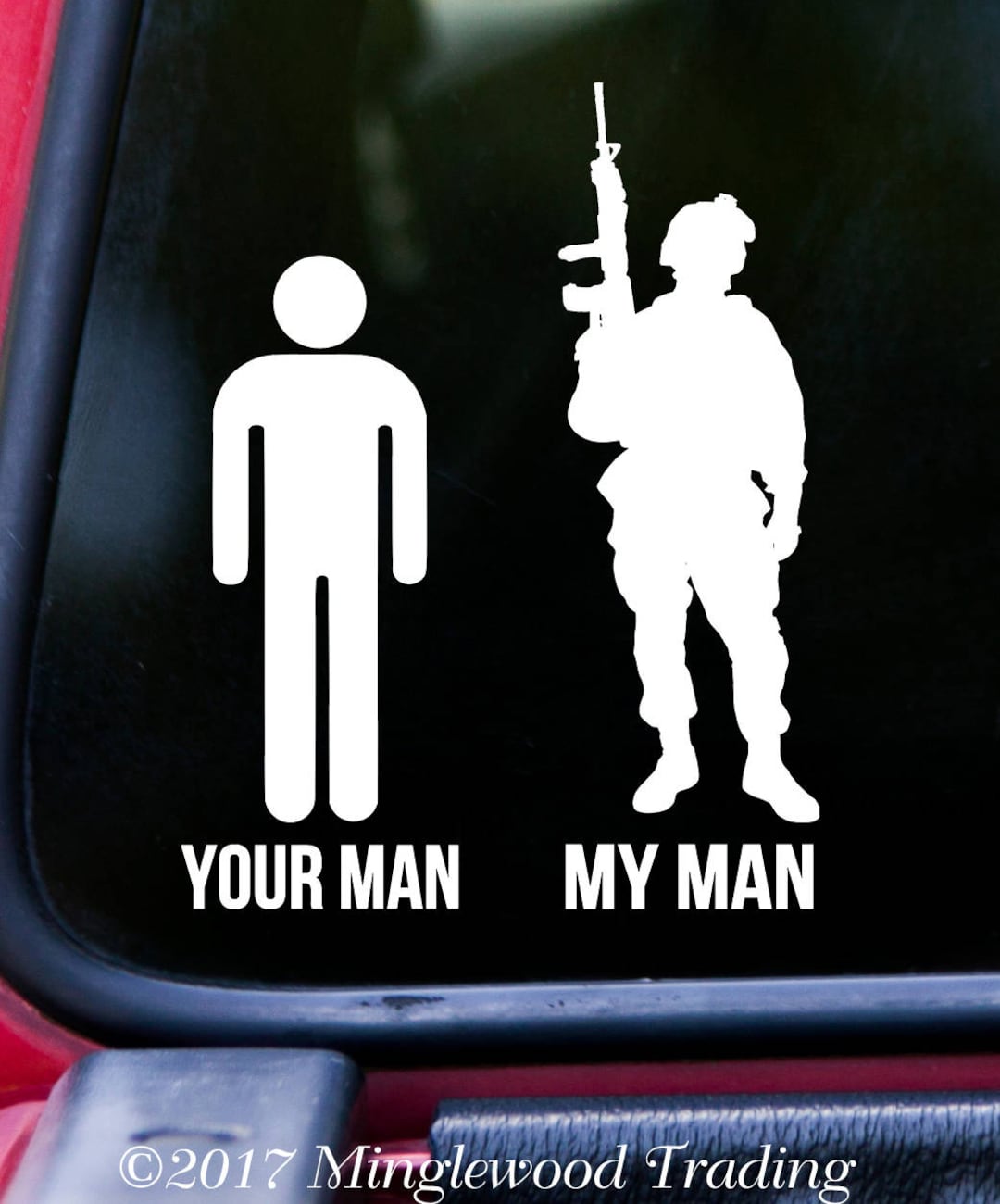 Your Man My Man Vinyl Decal - US Soldier Military - Die Cut Sticker - Etsy