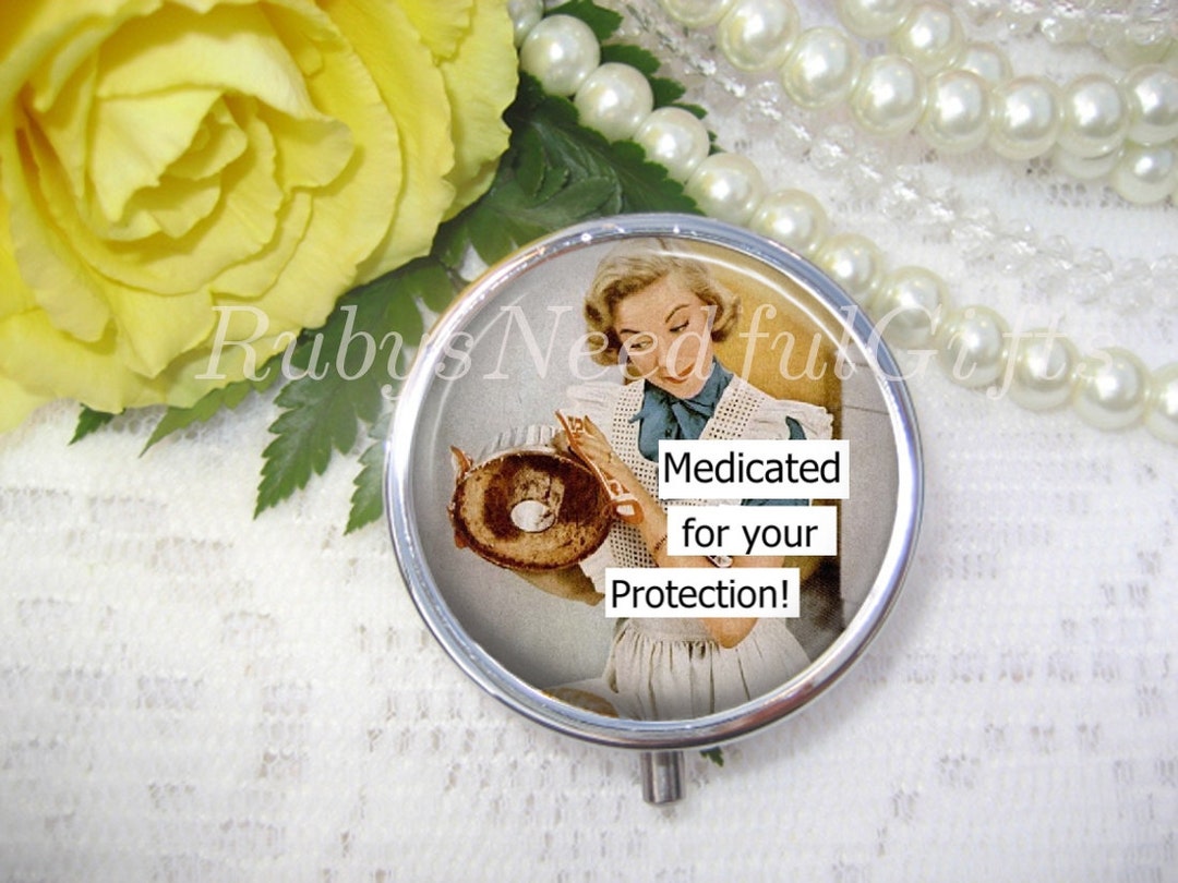 Funny Pill Case, Pill Box,pill Container, Mint Case, Gift for Her, Best ...