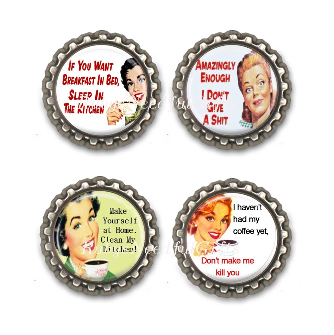 Sassy Housewives Bottle Cap Magnets, Bottlecap Magnets, Set of 4. - Etsy