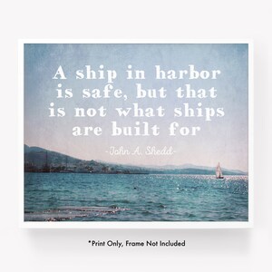 Famous Quote Wall Art, Inspirational Word Art, Sailboat Photography ...