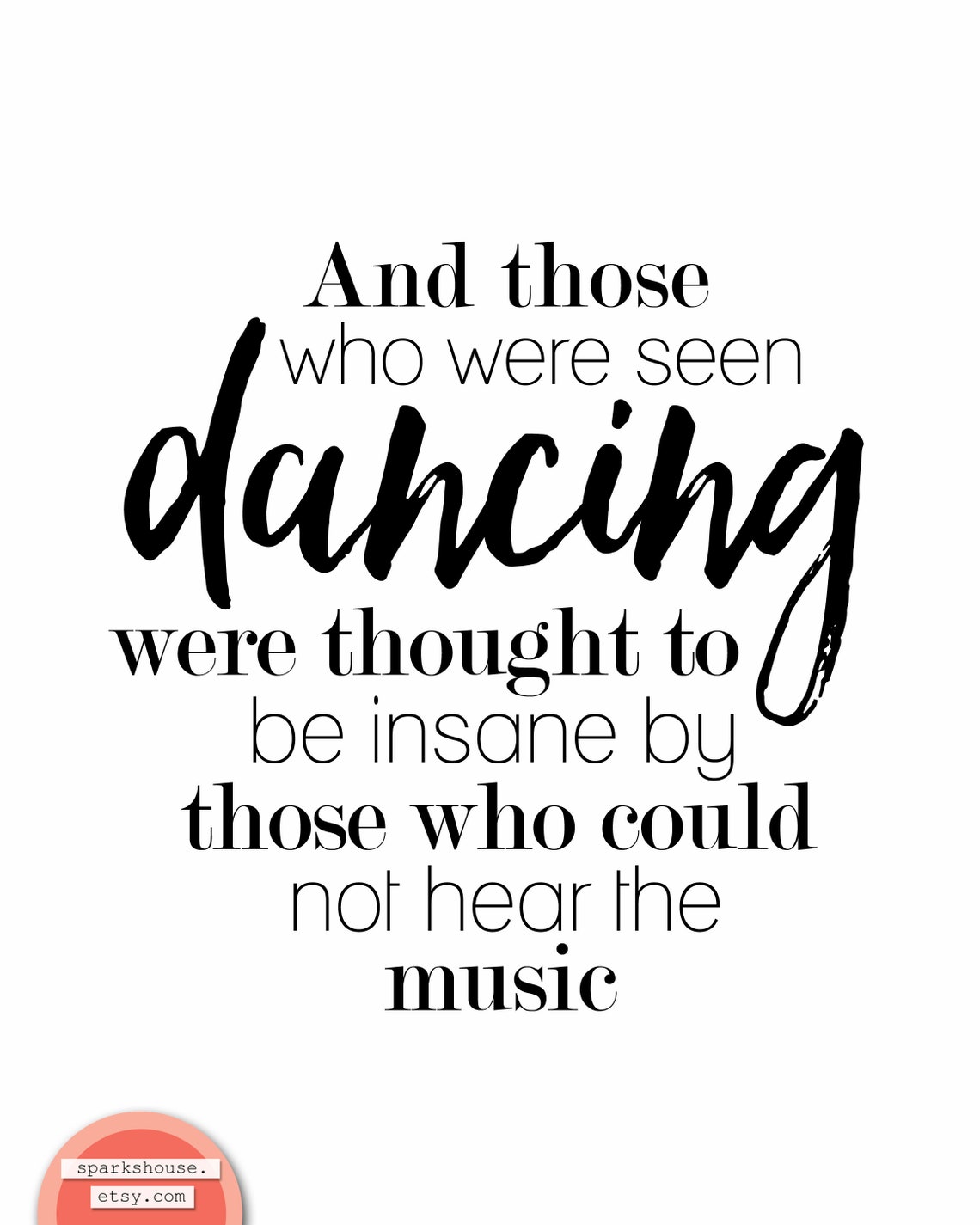 Dance prints digital download printable quotes black and | Etsy