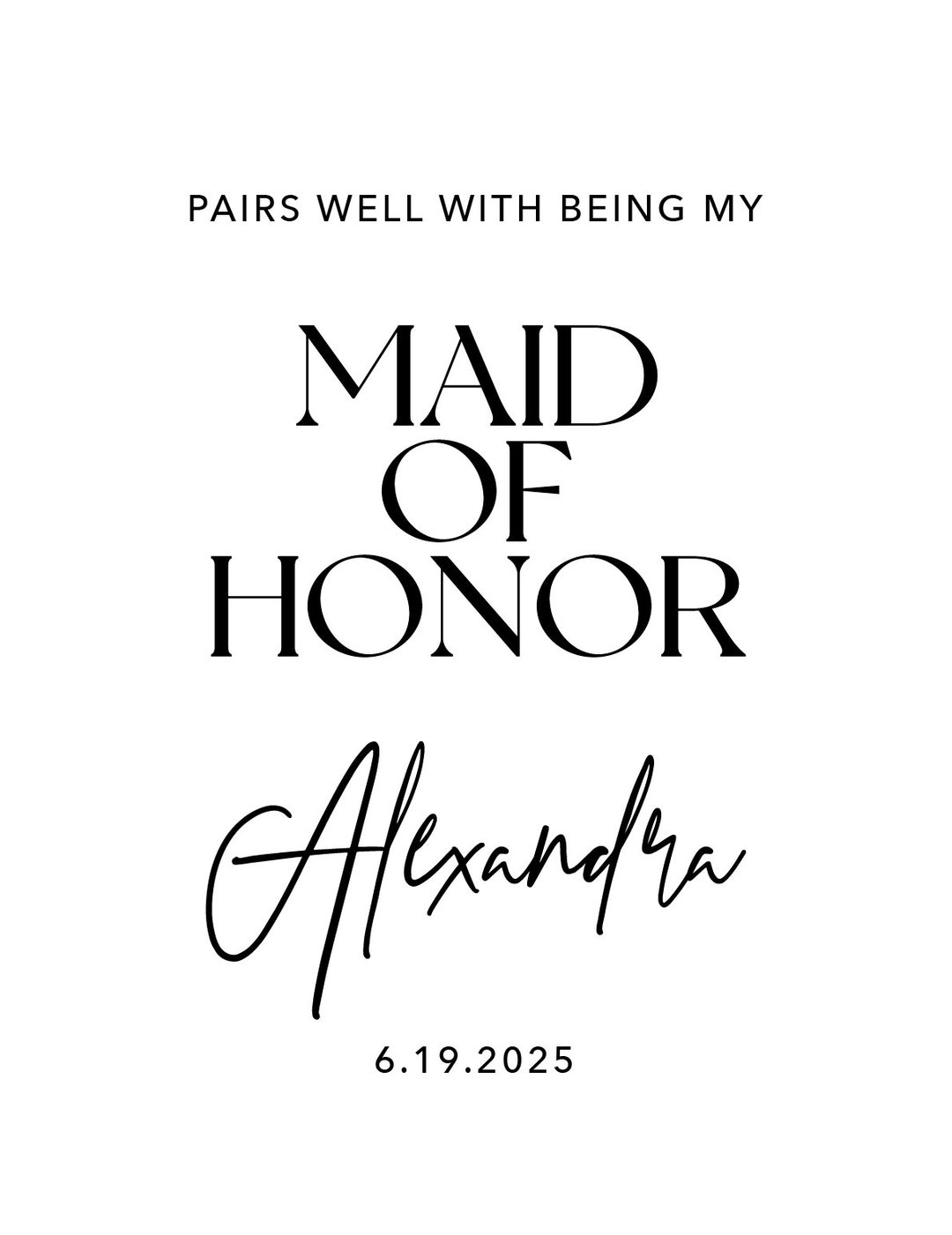 Minimalist Black & White Maid of Honor Bridesmaid Wine Label, Printable ...