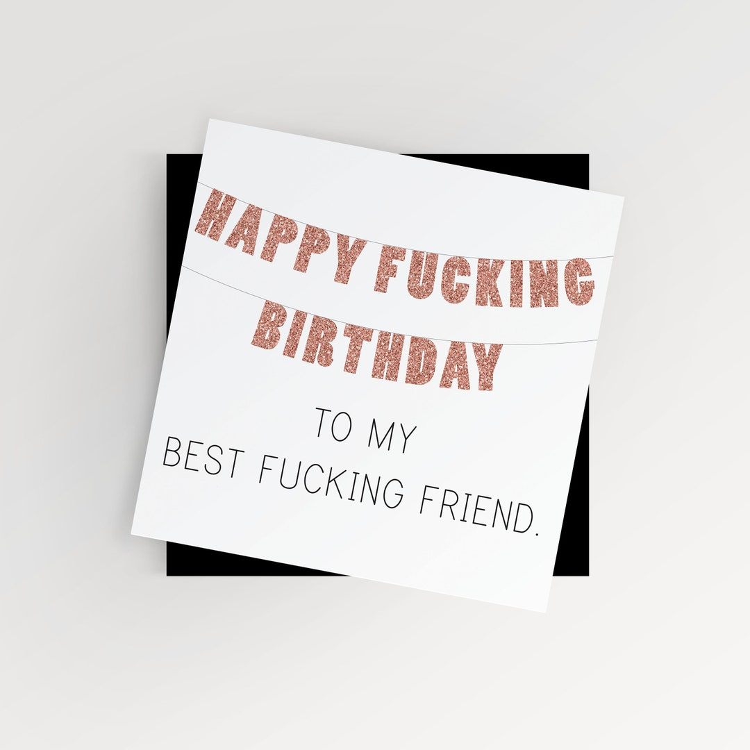 Happy Effing Birthday BFF Card [digital Download] - Etsy