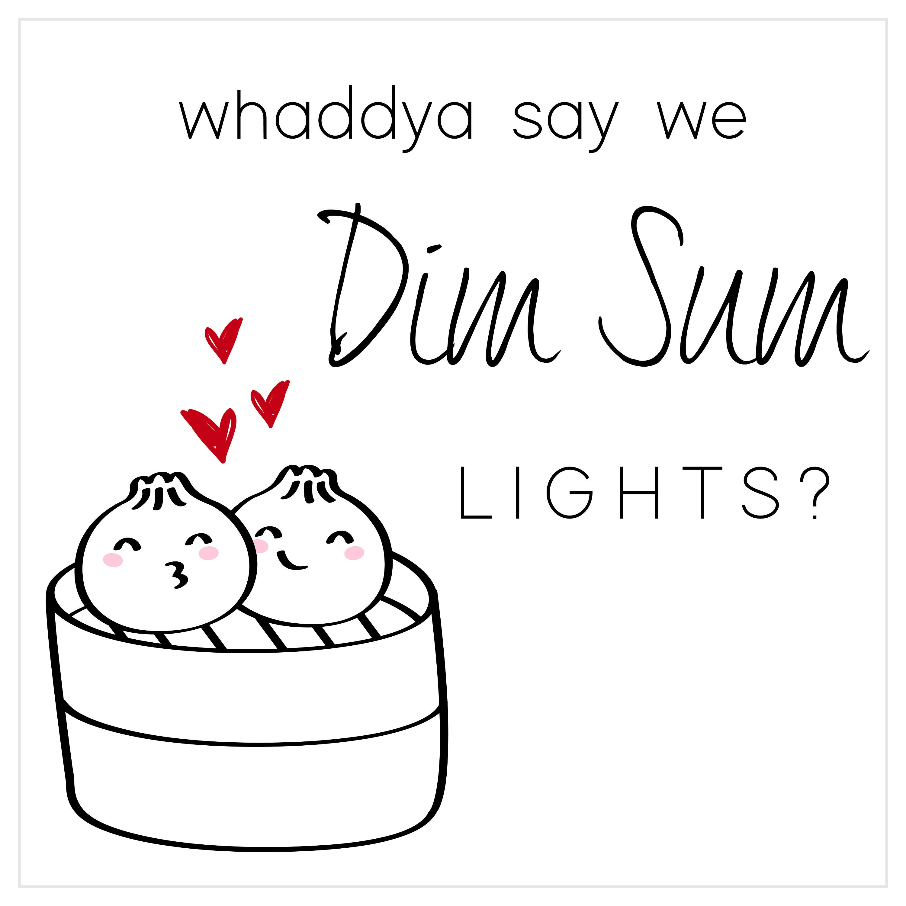Whaddya Say We Dim Sum Lichter? Valentinstagskarte [Digitaler Download] - Etsy.de