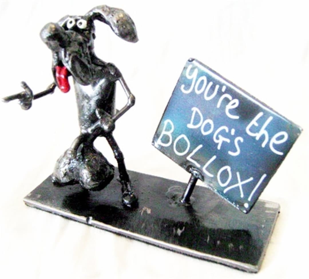 Dog With Unfeasibly Large Testicles- "you're the Dog's Bollox!" (steel ...