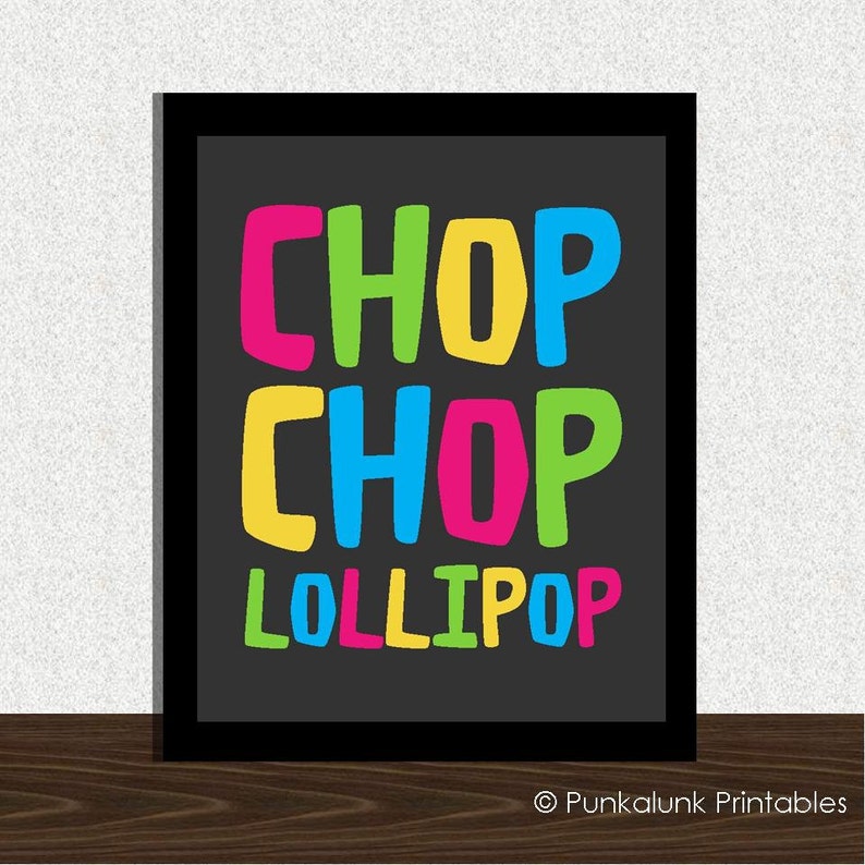 Kids Bathroom Printable - INSTANT DOWNLOAD - Chop Chop Lollipop ...
