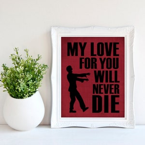 Zombie Apocalypse Funny Zombie Printable Valentine's Day Walking Dead ...