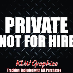 3x10 Inch Vehicle Decals "Not For Hire" Vinyl Decals 3" X 10 ...