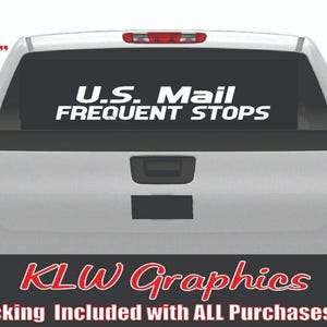 U.S. Mail Frequent Stops Car Window Decal Sticker Rural Carrier Truck ...