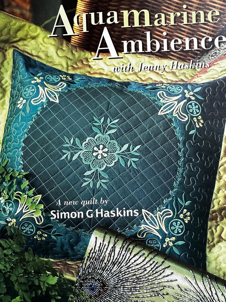 AQUAMARINE AMBIENCE QUILTING Embroidery W/ Jenny Haskins Includes C.D ...