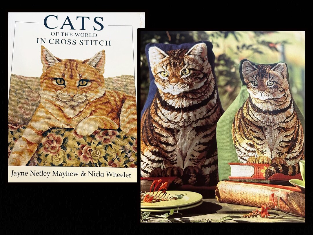 2002 CATS in the WORLD CROSS Stitch Thick Bookjayne Netley Mayhew and ...