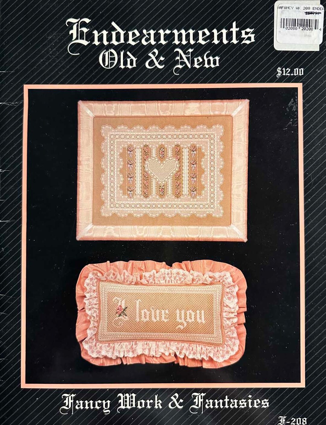 ENDEARMENTS Old & New FANCY WORK and Fantasies F-208 Fleur De Paris ...
