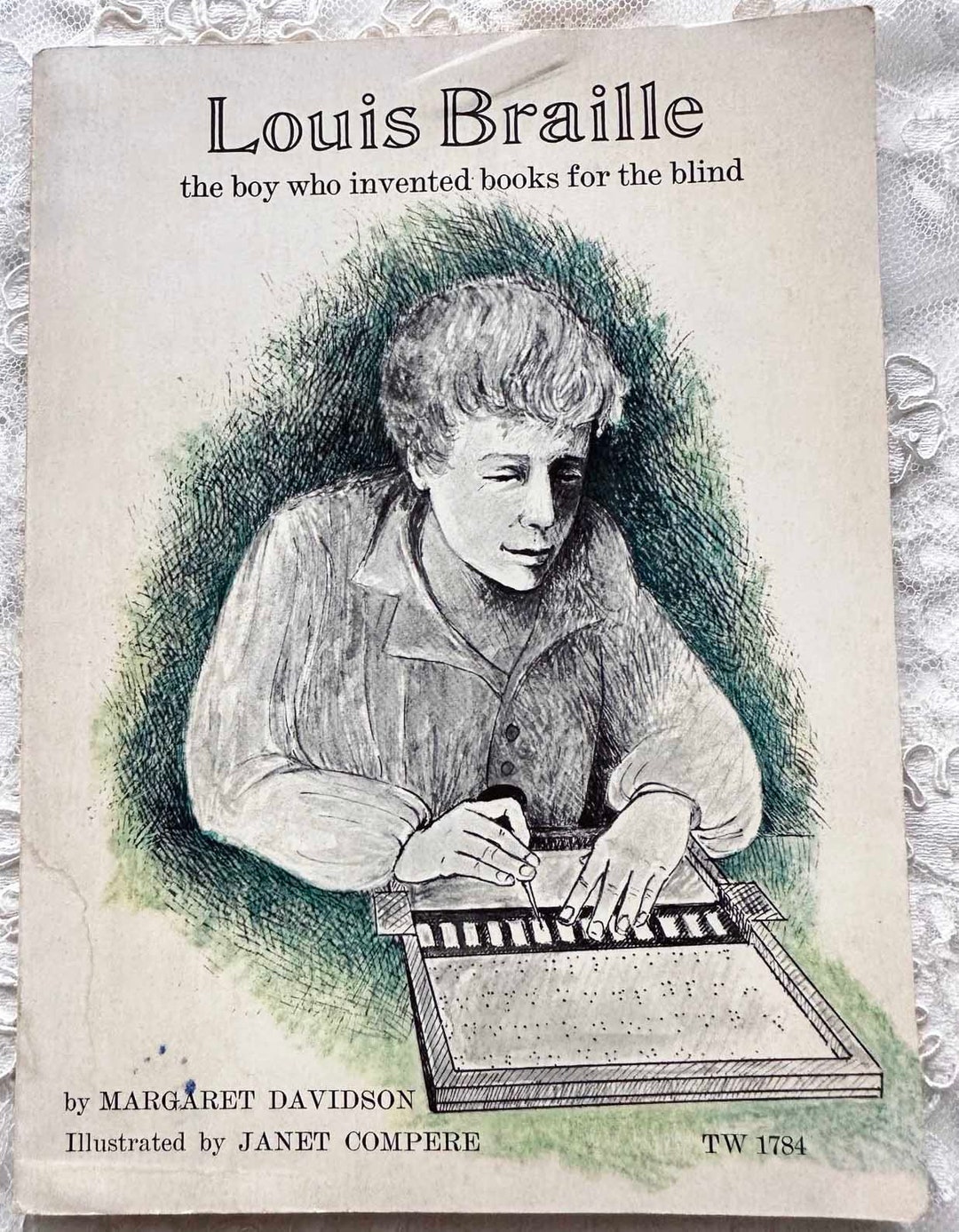 1971 LOUIS BRAILLE Boy Invented Book for the BLIND by Margaret Davidson ...