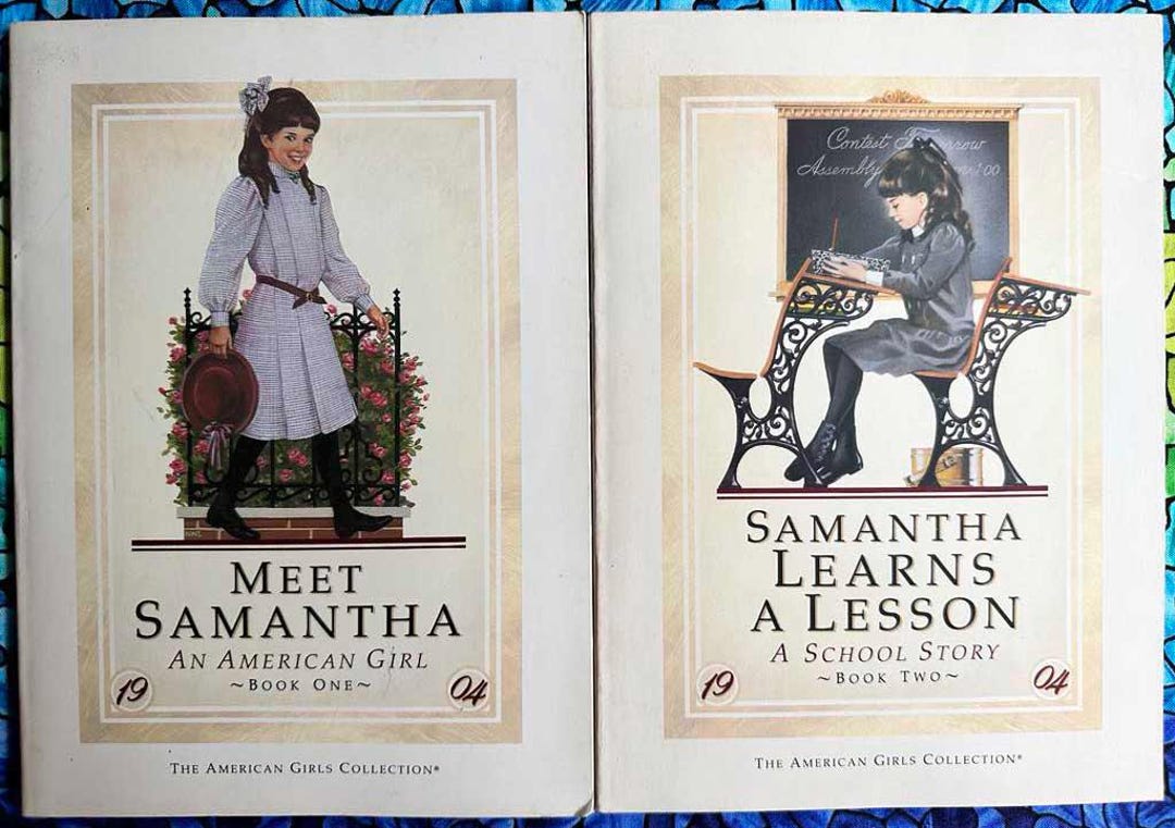 2 1986 First Edition SAMANTHA AMERICAN GIRL Books Learns a Lesson and ...