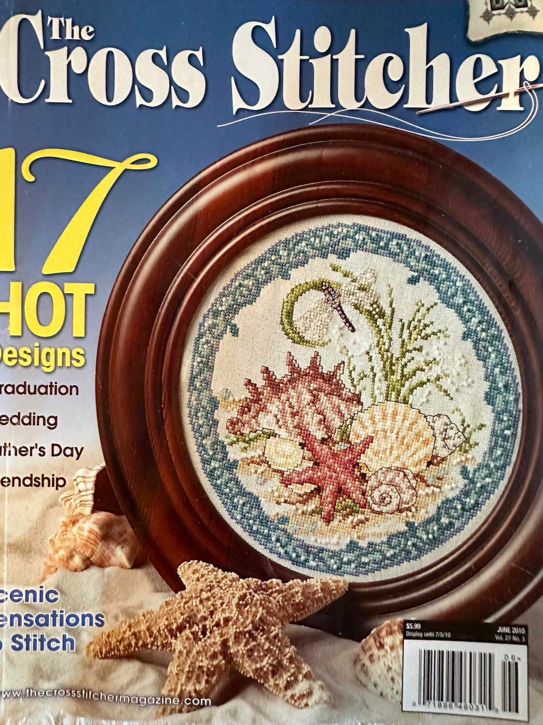 The CROSS STITCHER MAGAZINE Back Issue June 2010 Featuring Sea Shells Star Fish Graduation ...