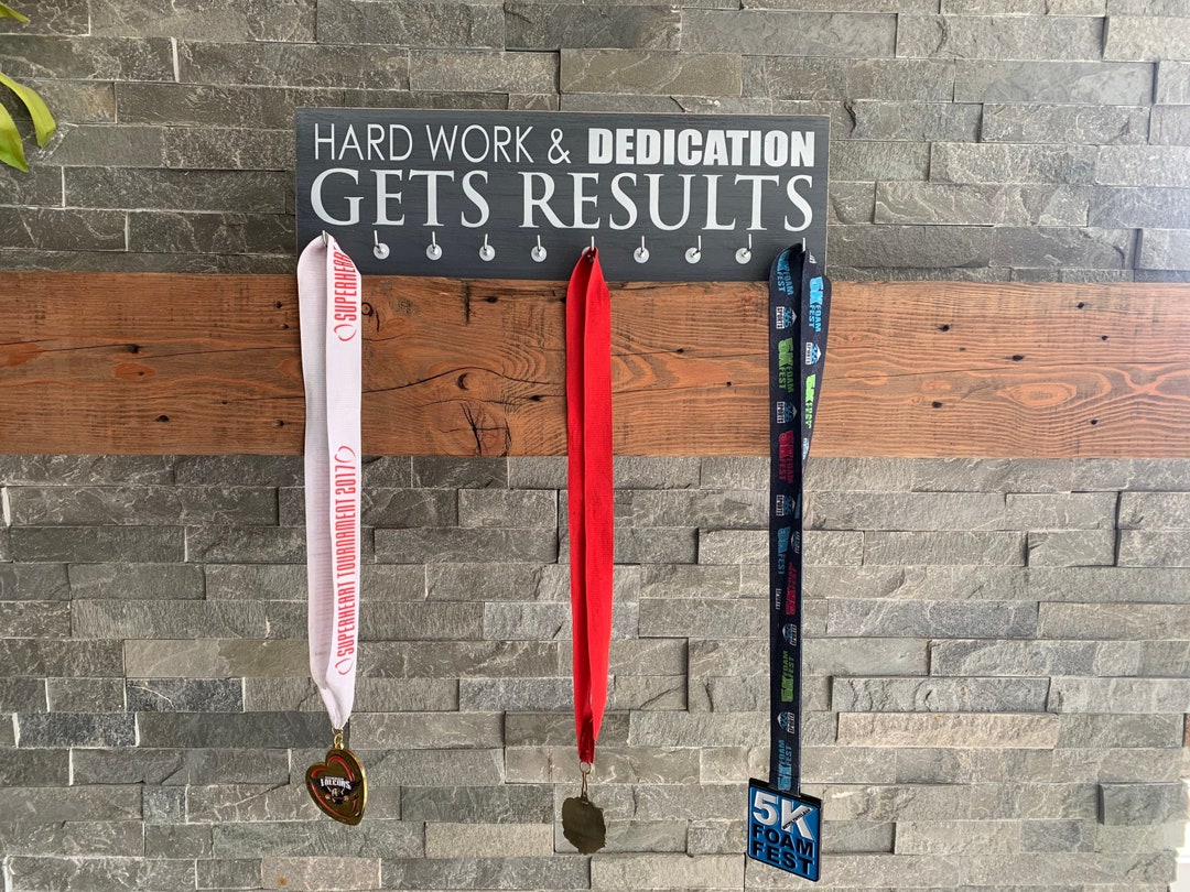 Medal Hanger Display - Hard Work Dedication Gets Results - Medal Rack ...