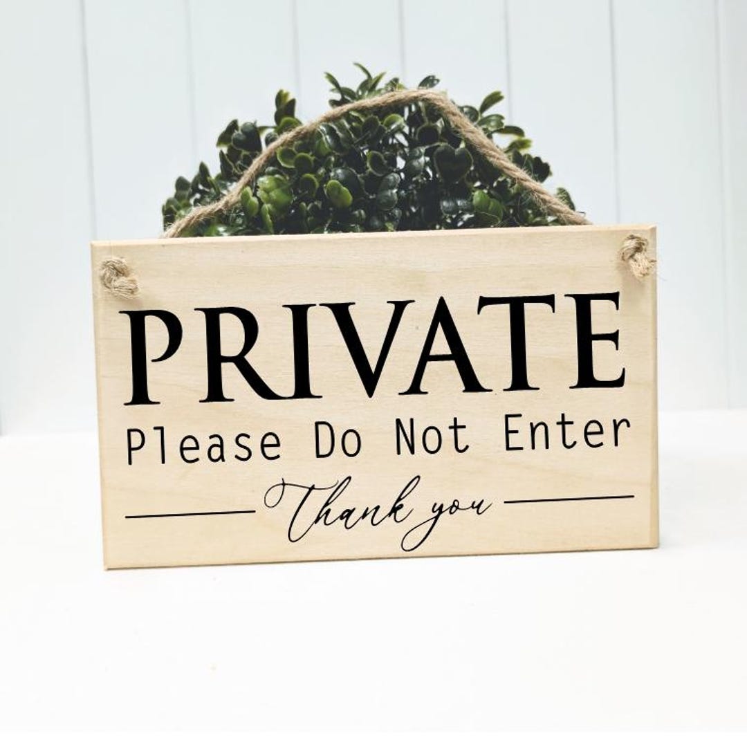 Private Do Not Enter Wood Sign: Custom Hanging Door Sign - Etsy