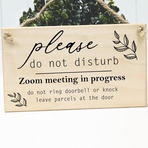 Do Not Disturb Wood Door Sign: Zoom Meeting in Progress - Etsy