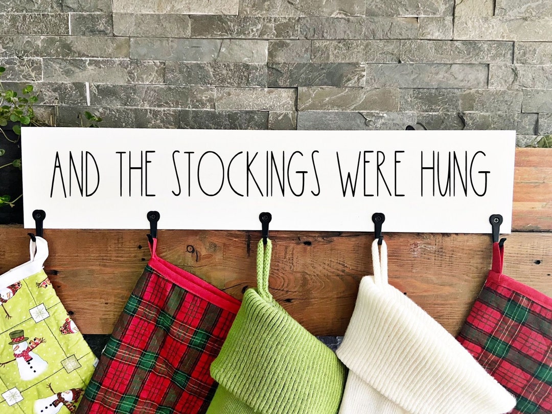 Stocking Hanger - Stocking Holder - and the Stockings Were Hung ...