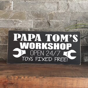 Papa's Workshop Sign Grandpa Shop Sign Toys Fixed Free Opa Poppy Pops ...