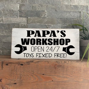Papa's Workshop Sign Grandpa Shop Sign Toys Fixed Free Opa Poppy Pops ...