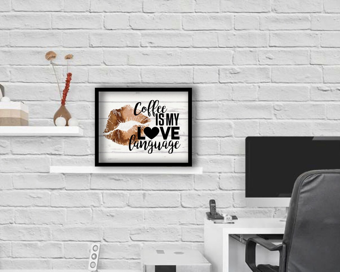 Coffee is My Love Language, Printable Graphic Artwork - Etsy