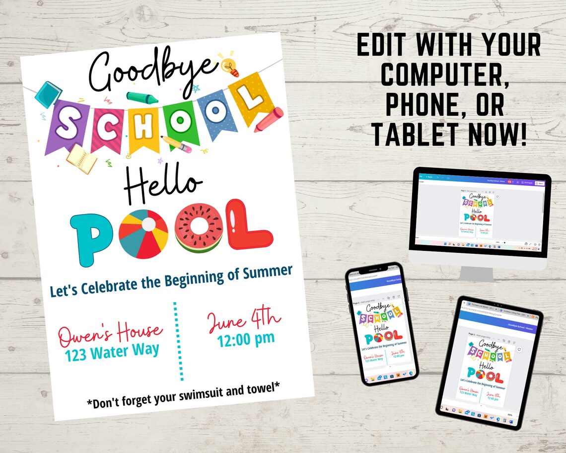 End of School Party, Goodbye School Hello Pool, End of the Year ...