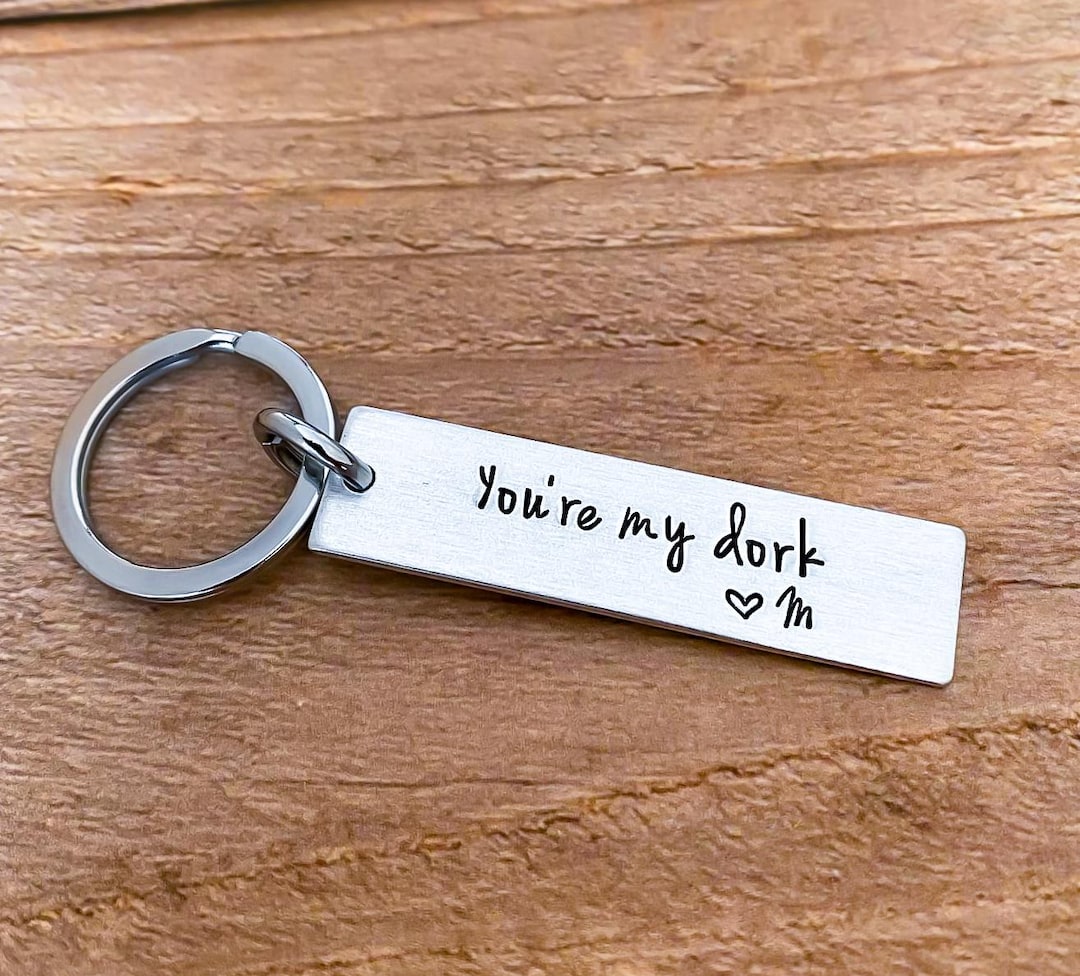 You're My Dork Lightweight Handmade Personalized Keychain Long Distance ...