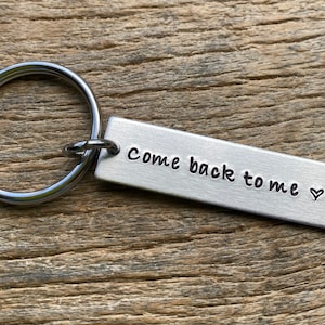 Customizable Come Back to Me Hand Stamped Lightweight Aluminum Key ...