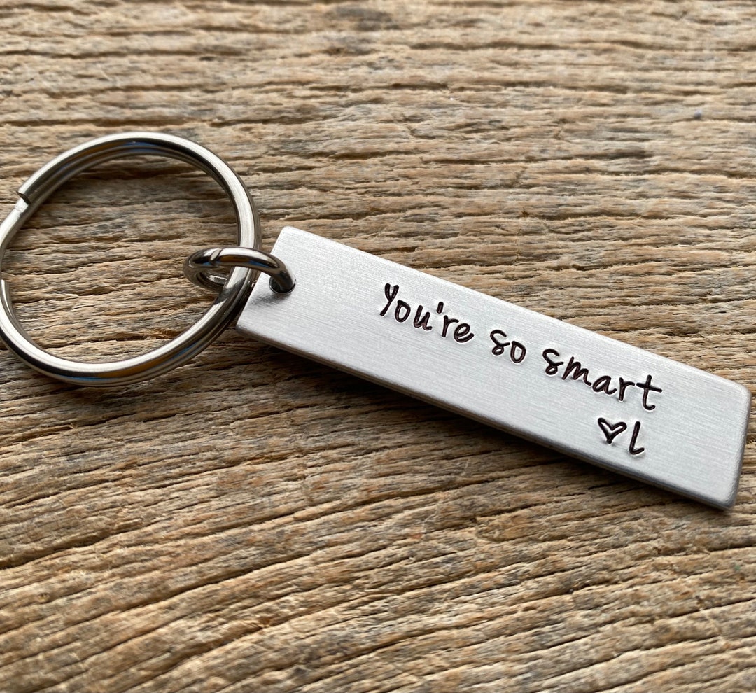 You’re so Smart Customizable Initial Hand Stamped Aluminum Travel Key ...