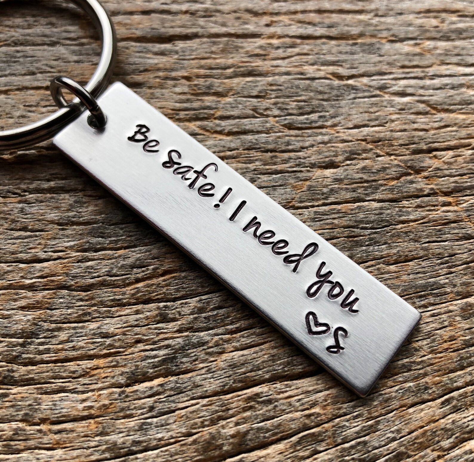 Be Safe I Need You Customizable Hand Stamped Light Weight | Etsy