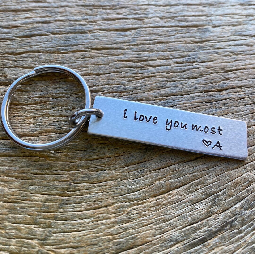 I Love You Most Custom Keychain for Boyfriend Girlfriend Anniversary ...