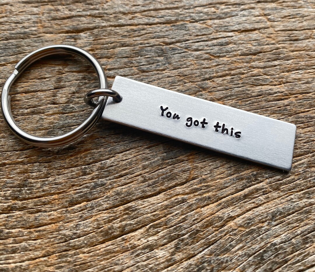 You Got This Customizable Hand Stamped Light Weight Aluminum Rectangle ...