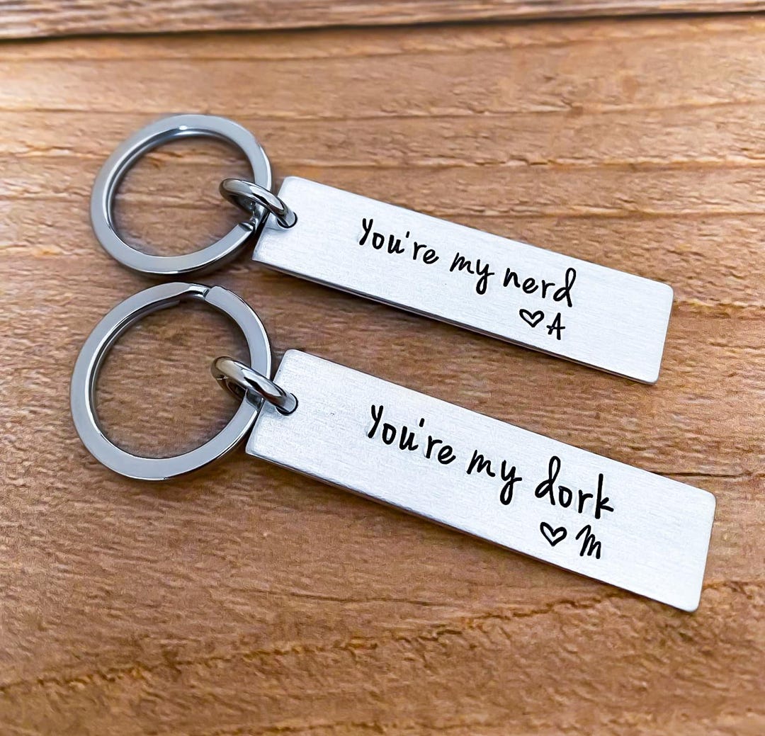 You're My Nerd You're My Dork Keychain Gift for Anniversary Long ...