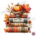 Watercolor Vintage Book Stack PNG, Fall Leaves, Scarves, Pumpkins Just ...