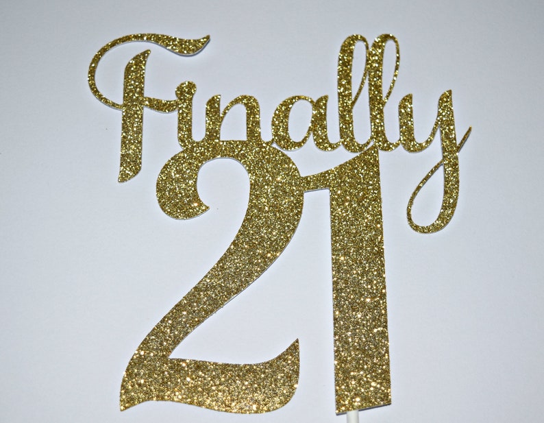 Finally 21 Girl - 21st Birthday - Birthday Party Theme 2CC