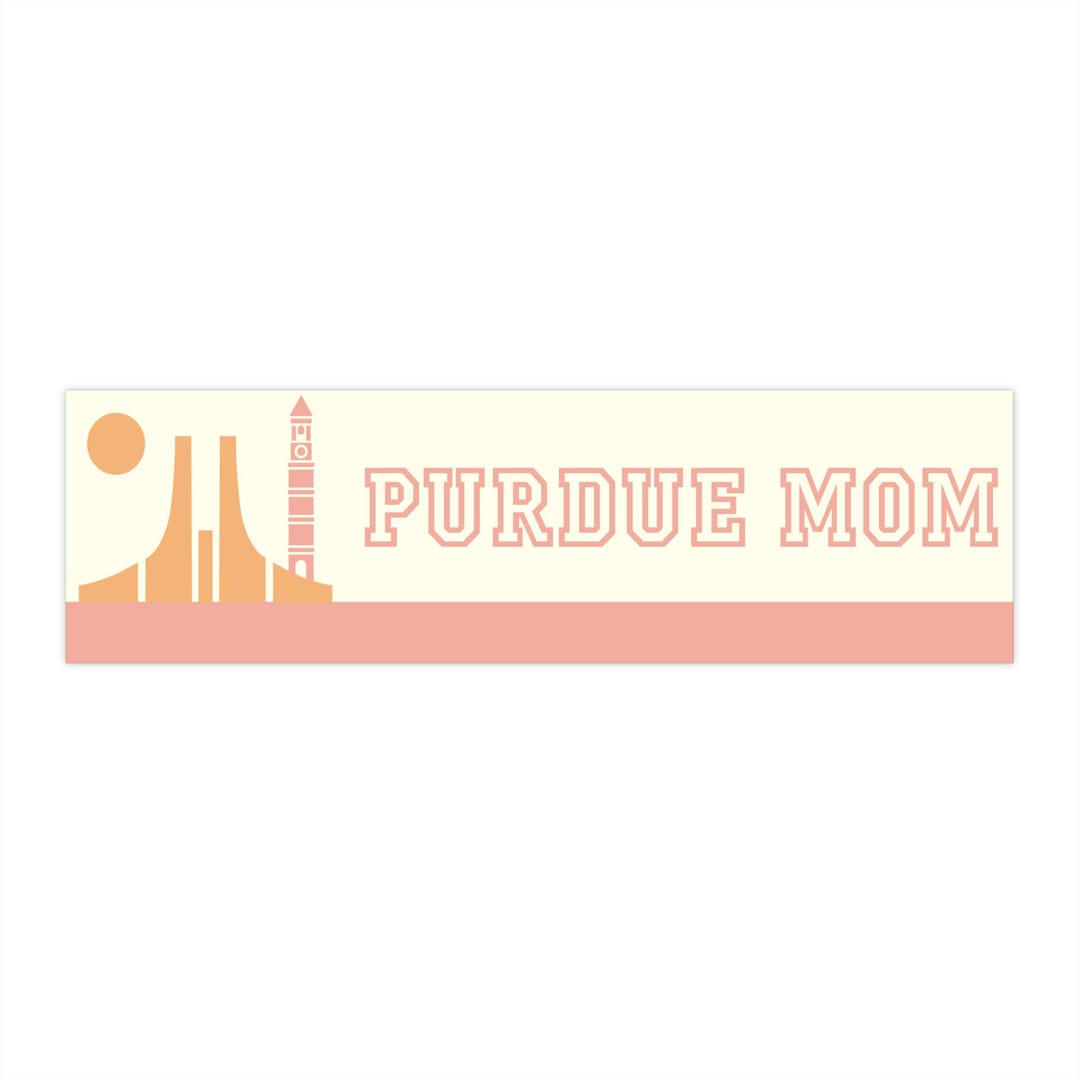 Purdue University Bumper Sticker for Moms, College Student Parent Gift ...